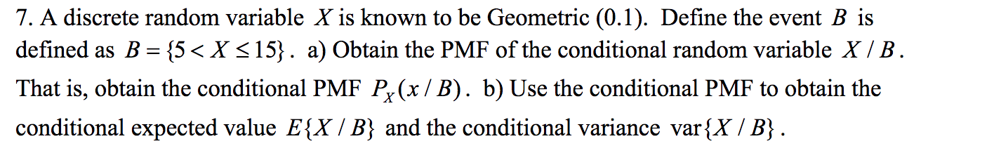 Solved 7. A discrete random variable X is known to be | Chegg.com