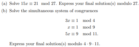 Solved (a) Solve 15x = 21 mod 27. Express your final | Chegg.com