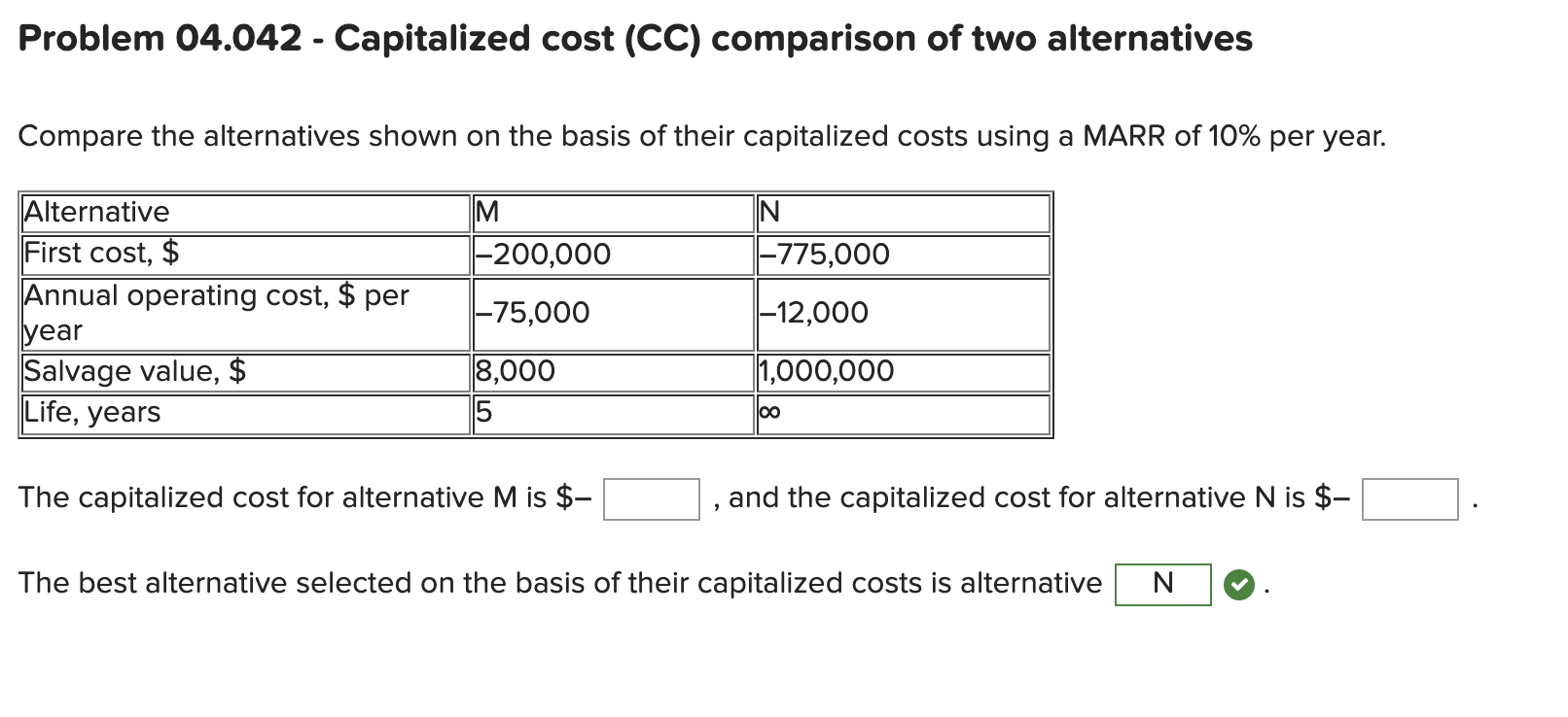 Solved Problem 04.042 - Capitalized cost (CC) comparison of | Chegg.com