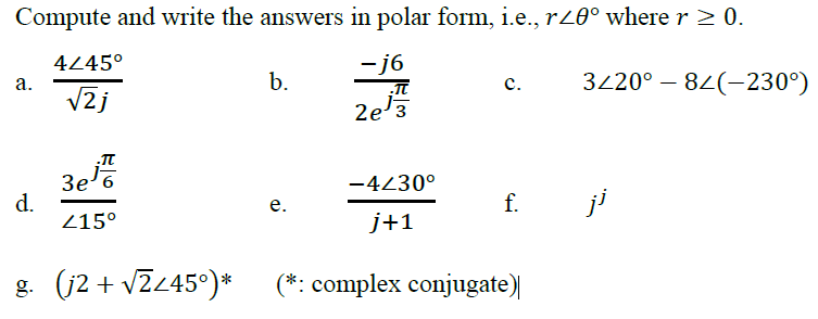 Compute and write the answers in polar form, i.e., | Chegg.com