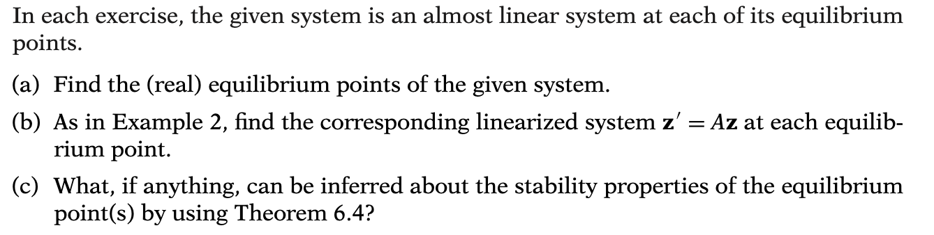 Solved In each exercise, the given system is an almost | Chegg.com