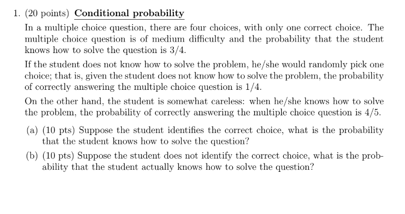 Solved 1. (20 points) Conditional probability In a multiple | Chegg.com