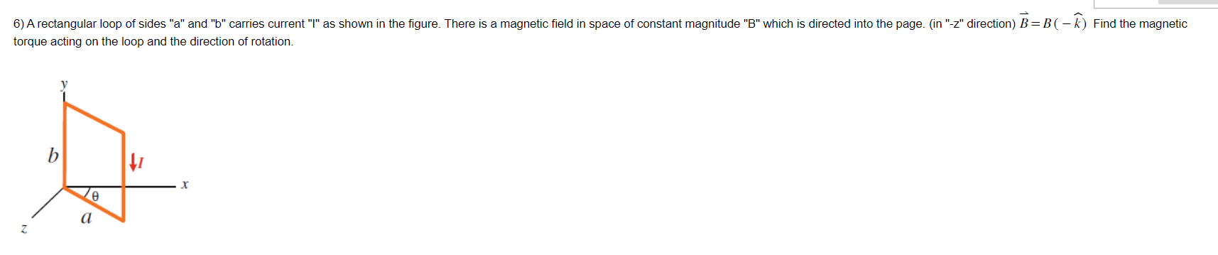 Solved torque acting on the loop and the direction of | Chegg.com