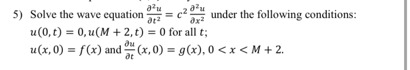Solved Solve the following wave equation for two values of | Chegg.com