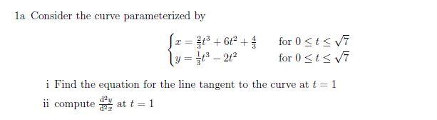 Solved La Consider The Curve Parameterized By 61 V 