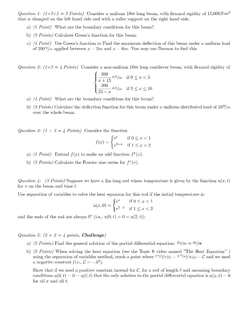 Solved Question 1: (1+3+1 = 5 Points) Consider a uniform 10m | Chegg.com