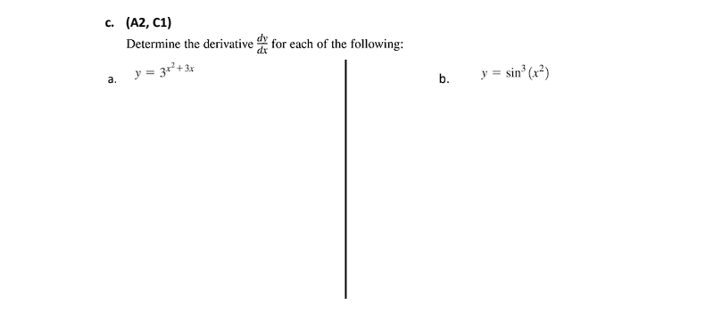 Solved c. (A2,C1) Determine the derivative dxdy for each of | Chegg.com