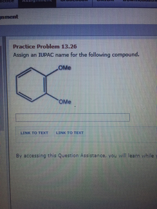 Solved nment Practice Problem 13.26 Assign an IUPAC name for | Chegg.com