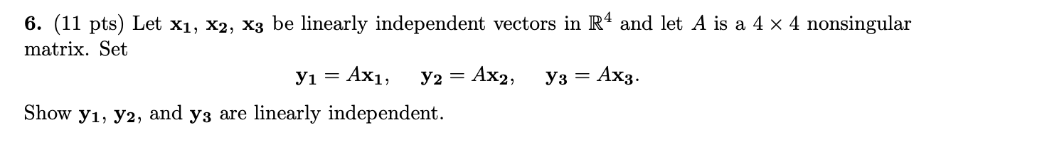 Solved Let x1, x2, x3 be linearly independent vectors in R 4 | Chegg.com