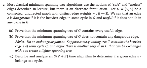Solved а 2. Most classical minimum spanning tree algorithms | Chegg.com