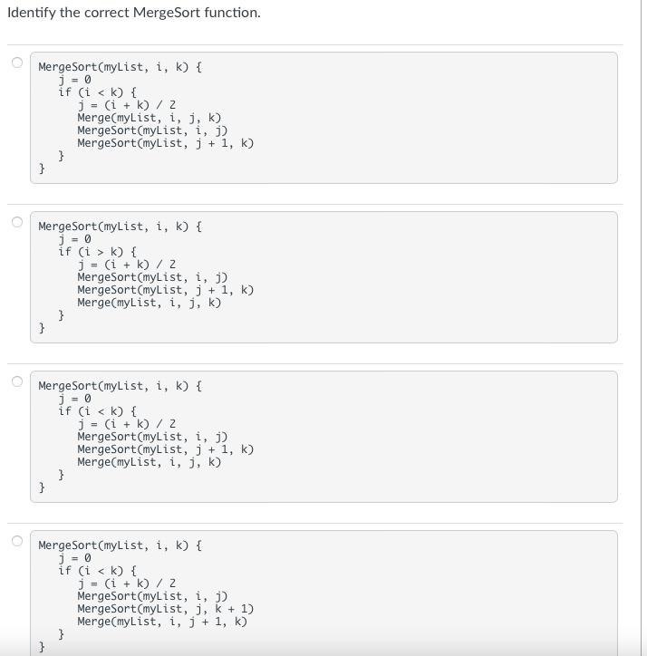 Solved Which XXX would replace the missing statement in the | Chegg.com