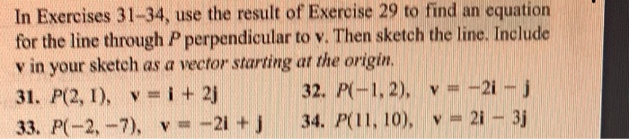 Solved In Exercises 31-34, use the result of Exercise 29 to | Chegg.com
