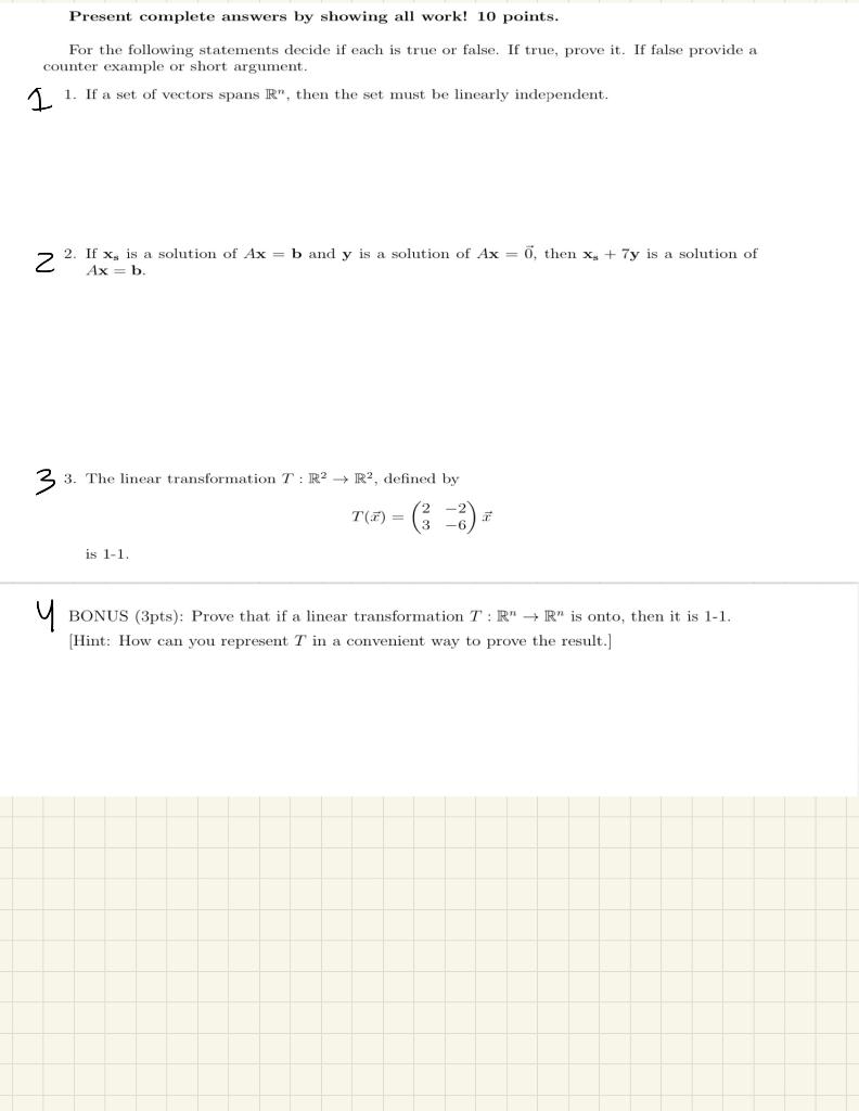 Solved Present complete answers by showing all work! 10 | Chegg.com