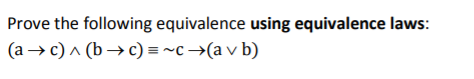 Solved Prove the following equivalence using equivalence | Chegg.com