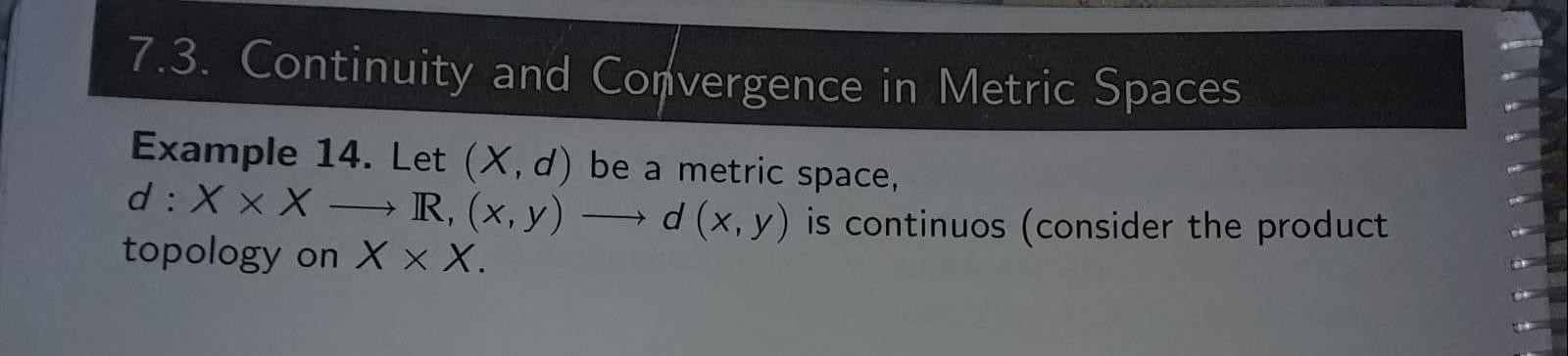Solved 7.3. Continuity and Convergence in Metric Spaces | Chegg.com
