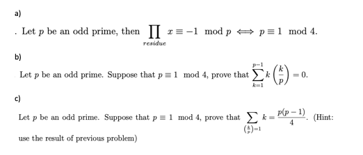 Solved a) Let p be an odd prime, then Π x =-1 mod p-p Ξ 1 | Chegg.com