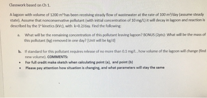 Solved A lagoon with volume of 1200 m^3 has been receiving | Chegg.com