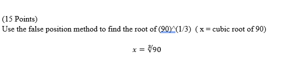 Solved Used fixed iteration, Newton's method, and the secant | Chegg.com