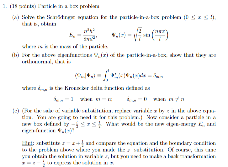 Solved 1. (18 points) Particle in a box problem (a) Solve | Chegg.com