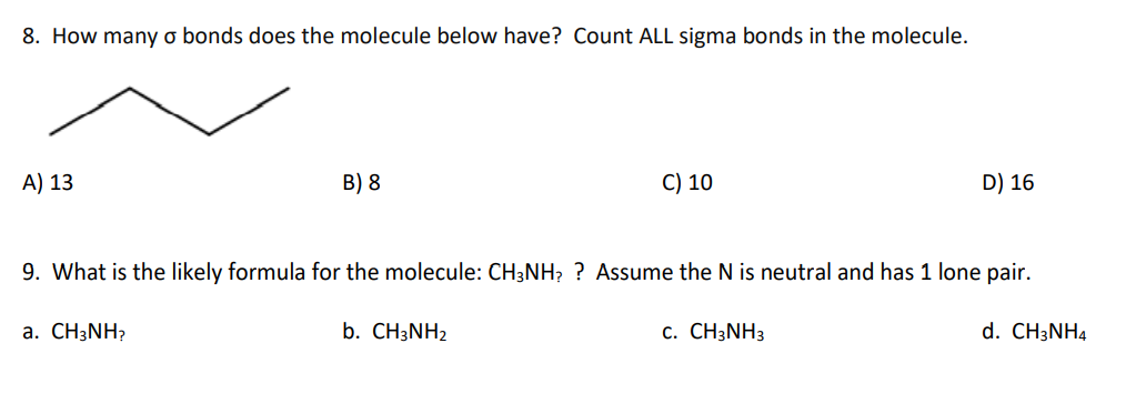 Solved 8. How many o bonds does the molecule below have? | Chegg.com