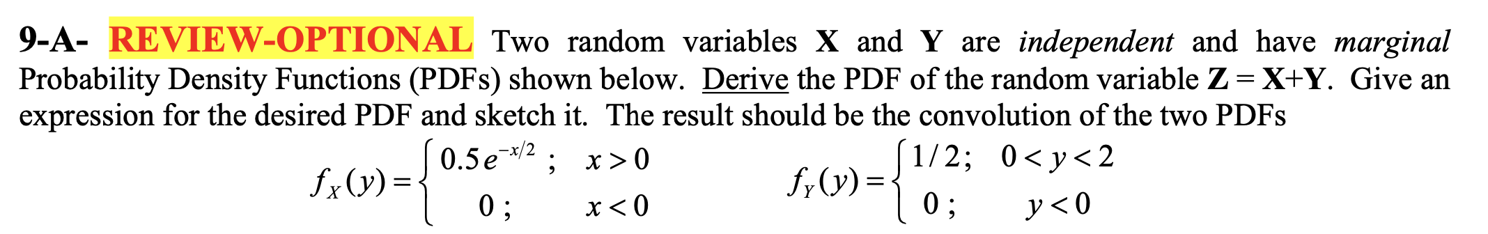 Solved 9-A- REVIEW-OPTIONAL Two random variables X and Y are | Chegg.com