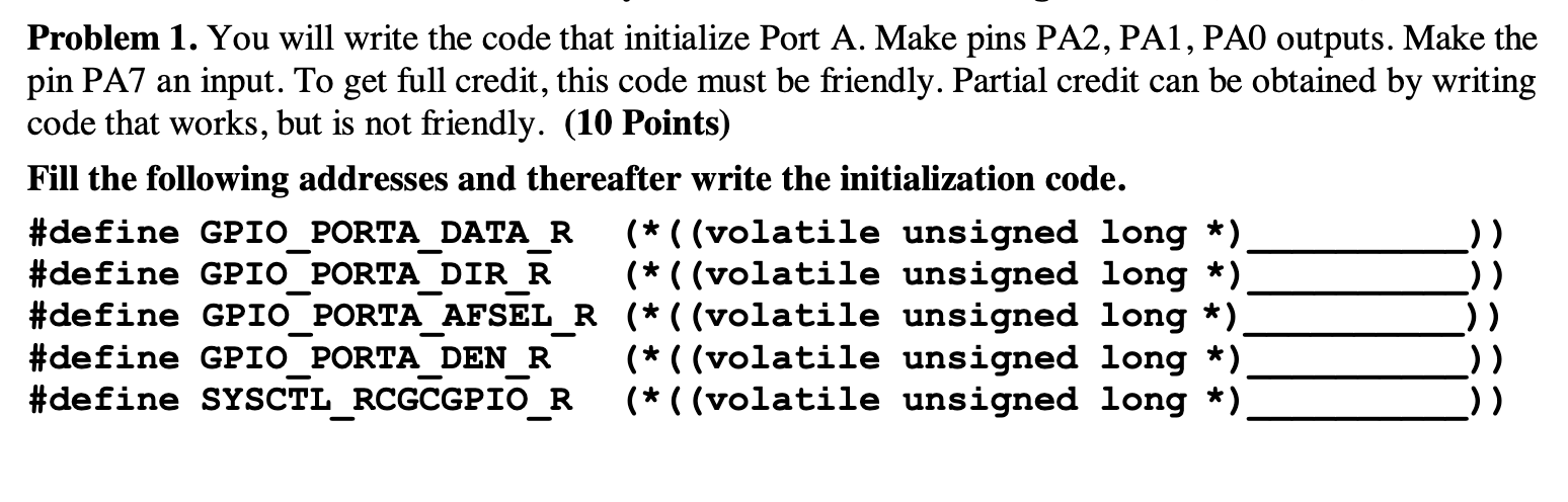 Problem 1. You will write the code that initialize | Chegg.com