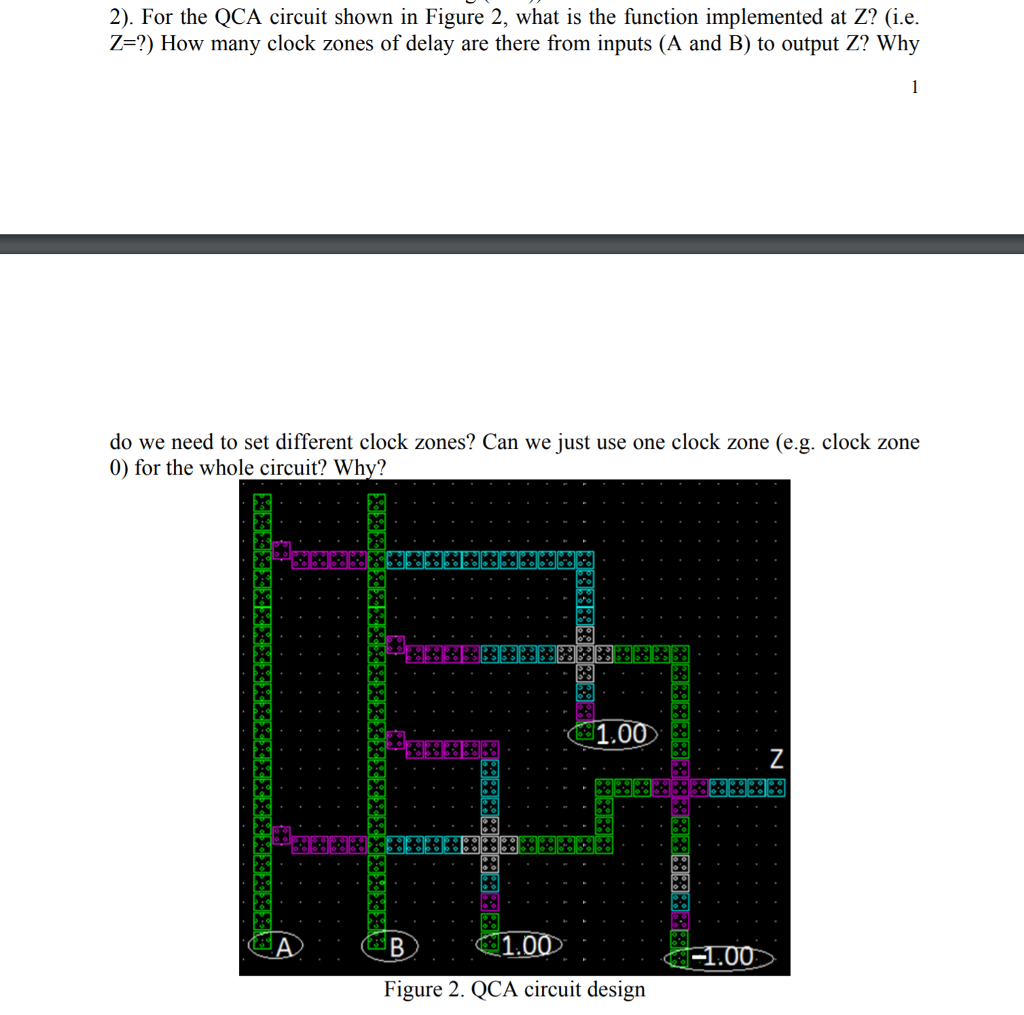 2). For the QCA circuit shown in Figure 2, what is | Chegg.com