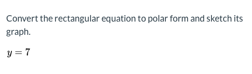 Solved Convert the rectangular equation to polar form and | Chegg.com