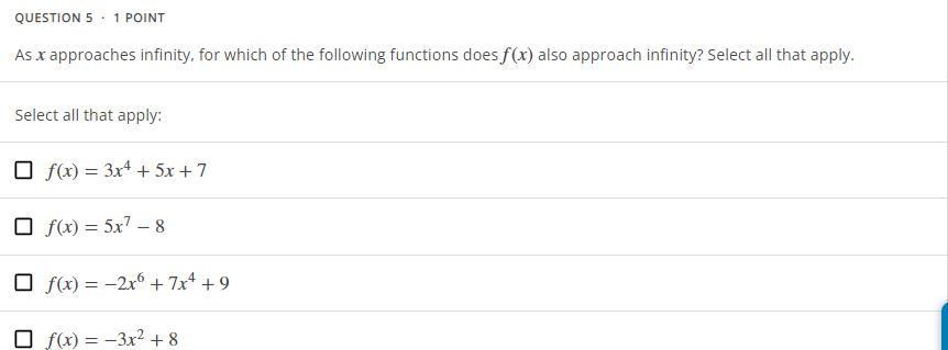Solved As x approaches infinity, for which of the following | Chegg.com