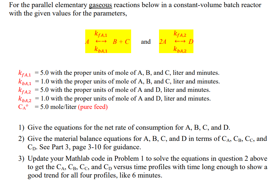 Solved For the parallel elementary gaseous reactions below | Chegg.com