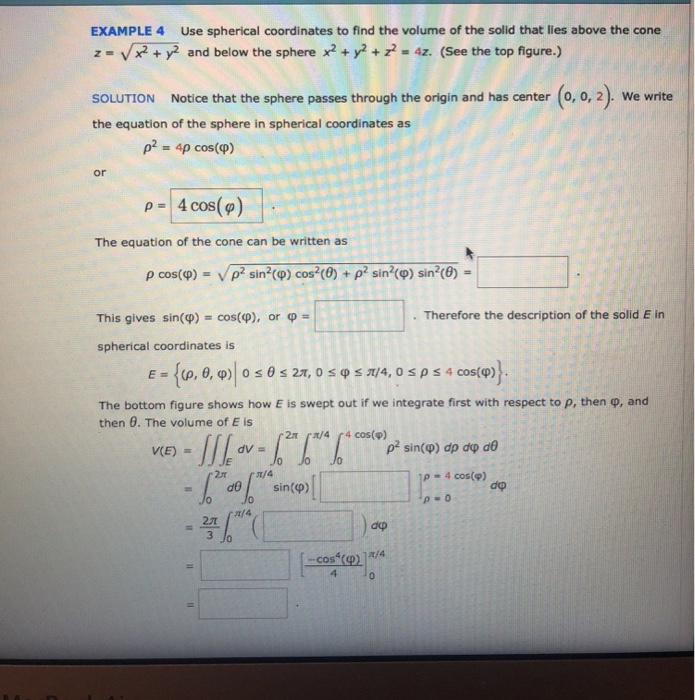 Solved EXAMPLE 4 Use spherical coordinates to find the | Chegg.com