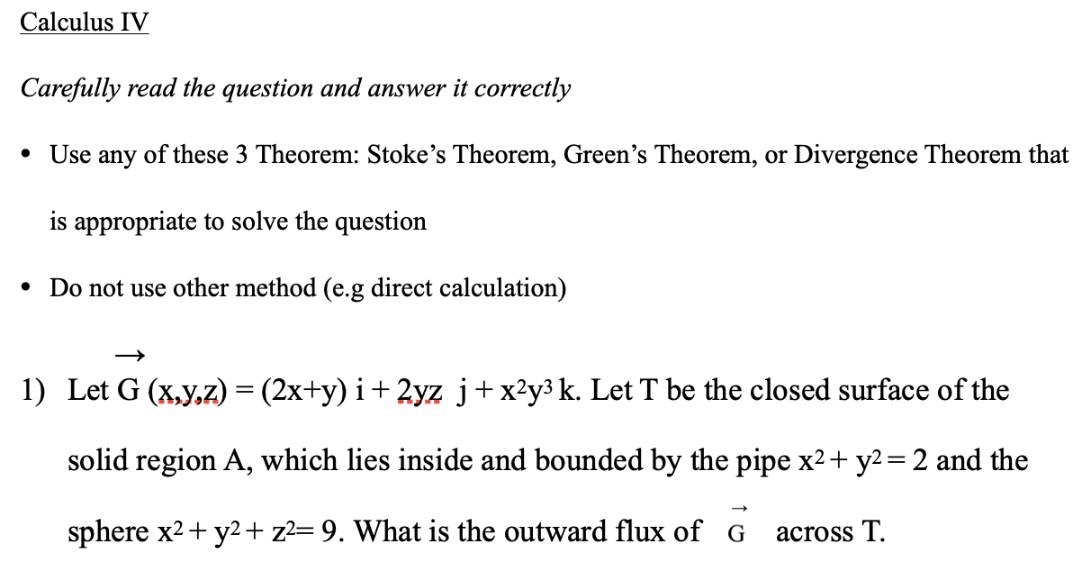 Solved Calculus IV Carefully read the question and answer it | Chegg.com