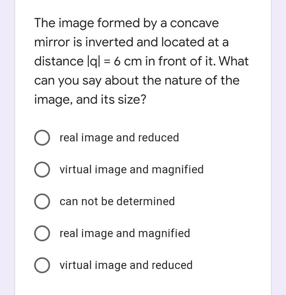 Solved The image formed by a concave mirror is inverted and | Chegg.com
