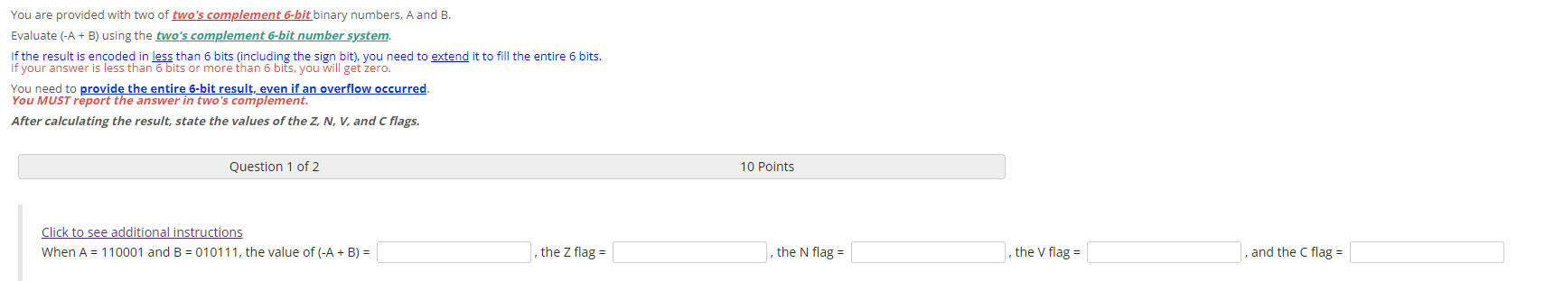 Solved You are provided with two of two's complement 6-bit | Chegg.com