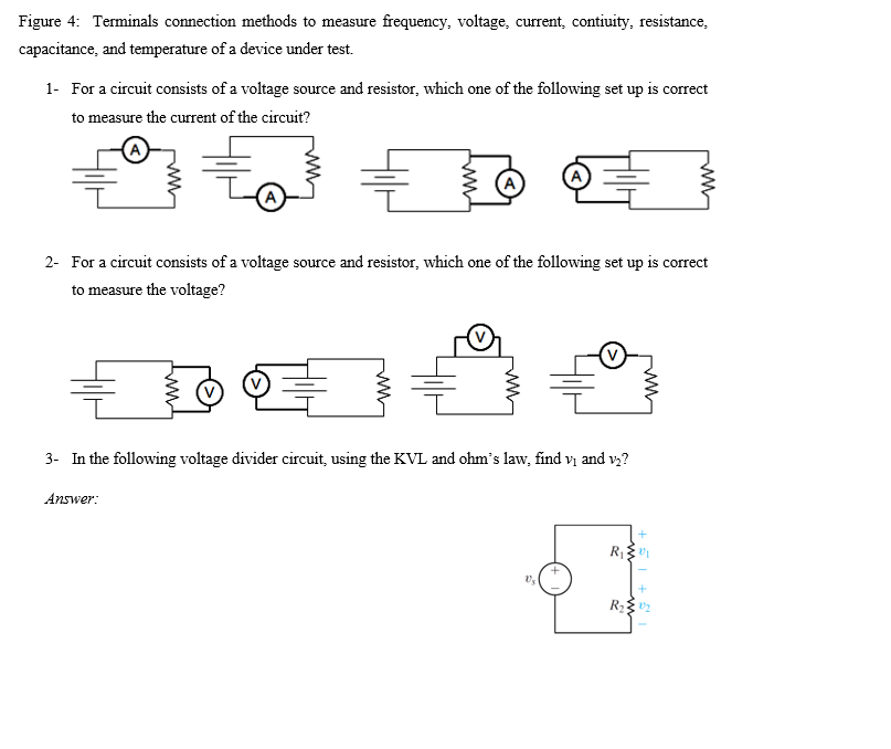 Solved Figure 4: Terminals connection methods to measure | Chegg.com