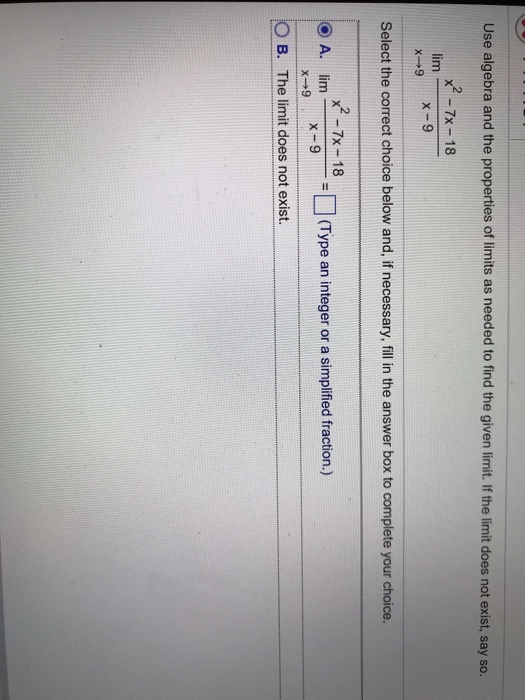 Solved Use algebra and the properties of limits as needed to | Chegg.com