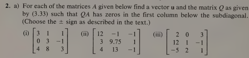 Solved Answer question 10(a) and (b). Matrix A of 2a(ii) and | Chegg.com