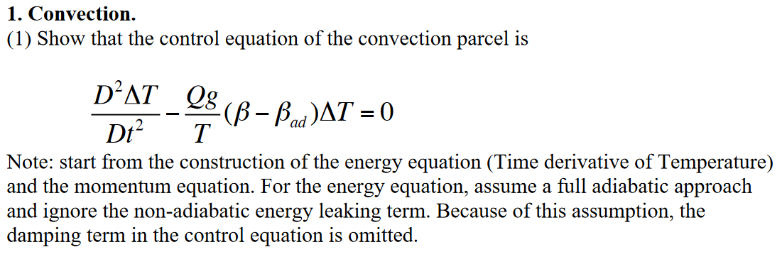 1. Convection. (1) Show that the control equation of | Chegg.com