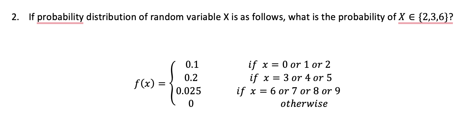 Solved 2. If probability distribution of random variable X | Chegg.com