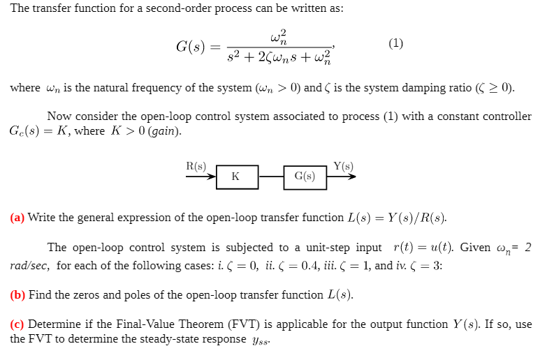 Solved The transfer function for a second-order process can | Chegg.com
