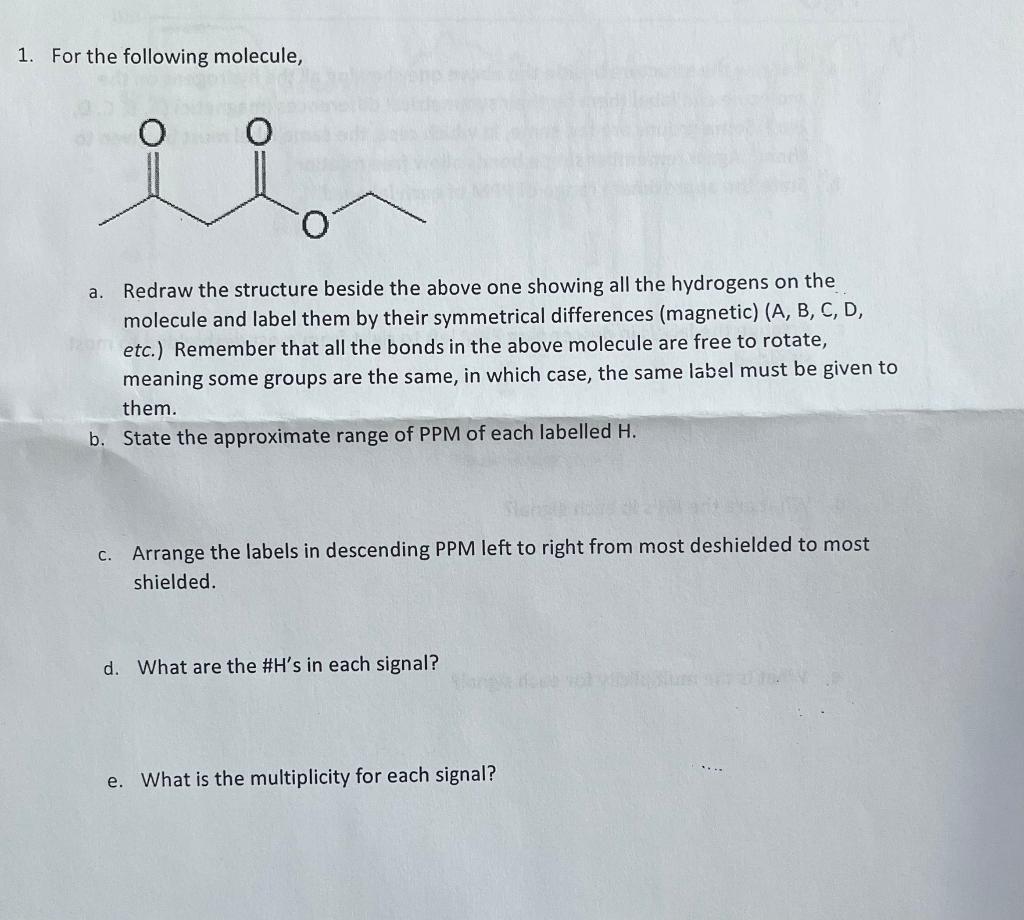 Solved 1. For the following molecule, a. Redraw the | Chegg.com
