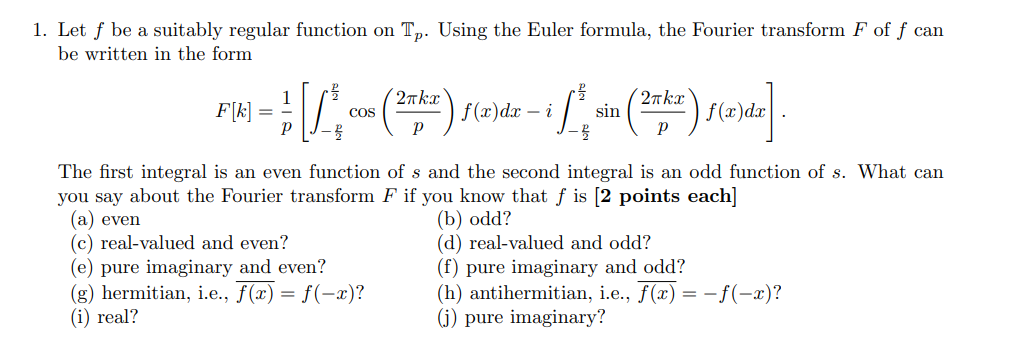 1. Let f be a suitably regular function on Tp. Using | Chegg.com