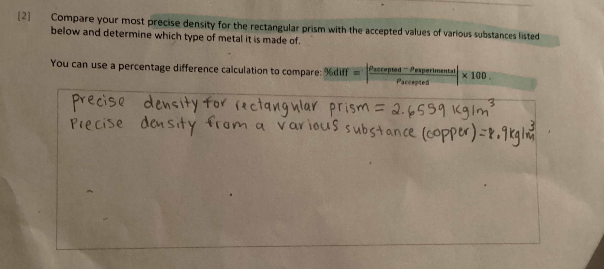 Solved Compare your most precise density for the rectangular | Chegg.com