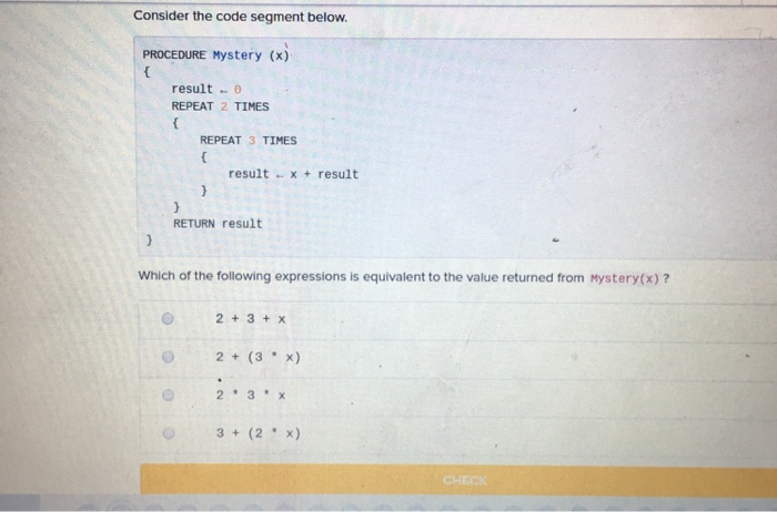 Solved Consider The Code Segment Below Procedure Mystery