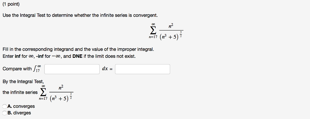 Solved 1 Point Use The Integral Test To Determine Whether