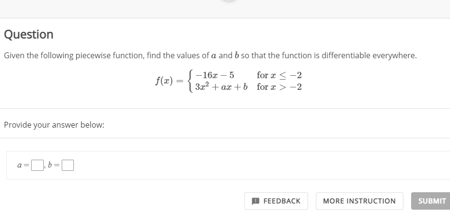 Solved Question Given the following piecewise function, find | Chegg.com