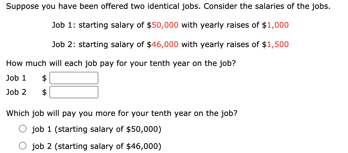 Solved Suppose you have been offered two identical jobs. | Chegg.com