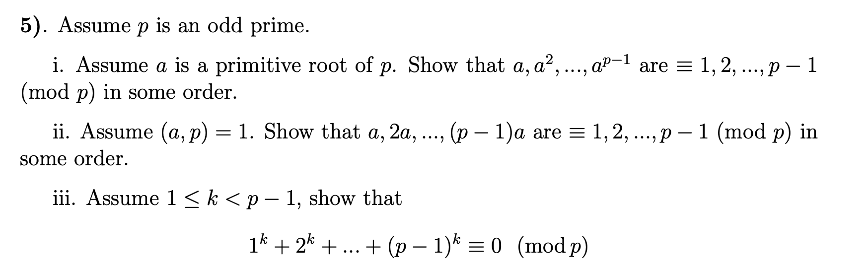 Solved > QP-1 5). Assume p is an odd prime. i. Assume a is a | Chegg.com