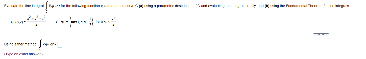 Evaluate the line integral Vp. dr for the following | Chegg.com