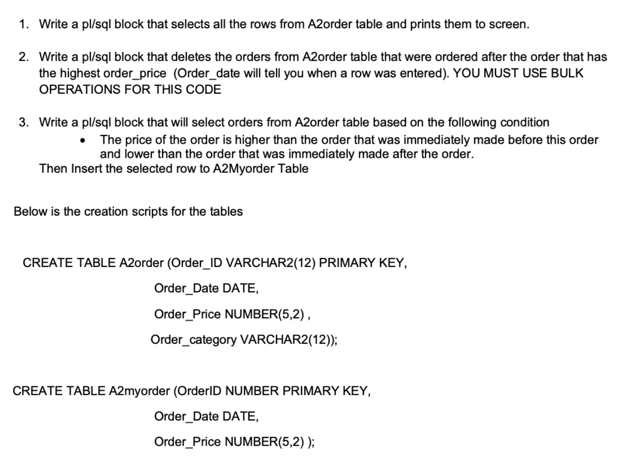 Solved 1 Write A Pl Sql Block That Selects All The Rows
